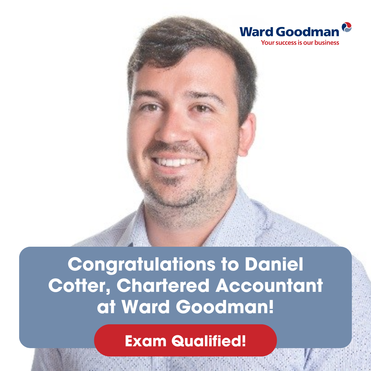 Daniel Cotter Exam Pass | Ward Goodman